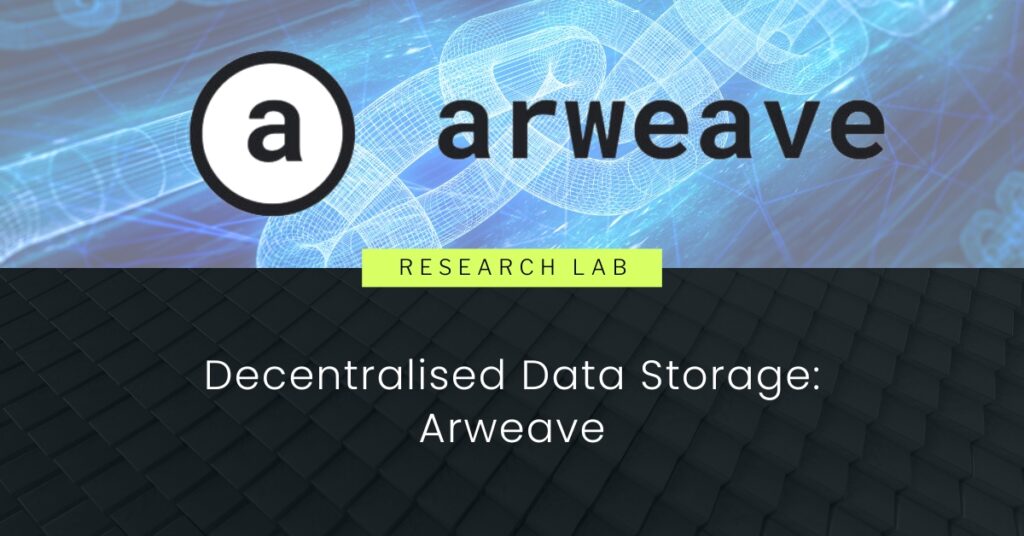 Decentralised Data Storage: Arweave - Zerocap