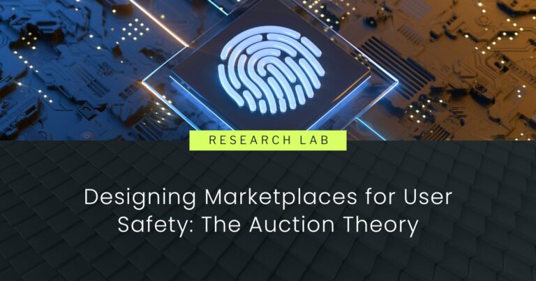 Designing Marketplaces for User Safety: The Auction Theory