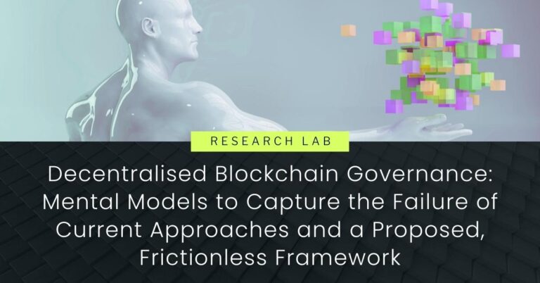 Decentralised Blockchain Governance: Mental Models to Capture the ...